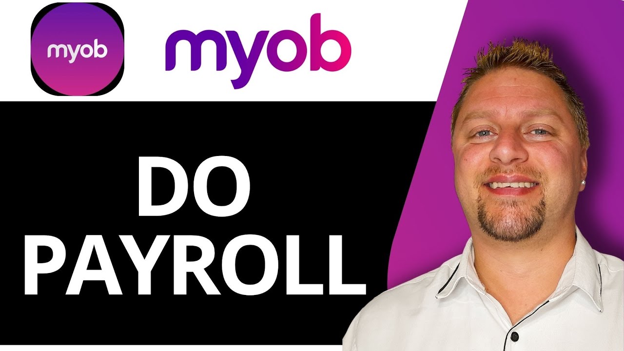 How to Do Payroll in MYOB | MYOB Tutorial 2025 - YouTube