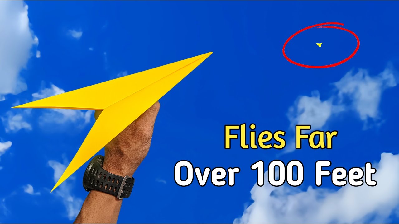 how to make paper plane that flies far and simple - over 100 feet - YouTube