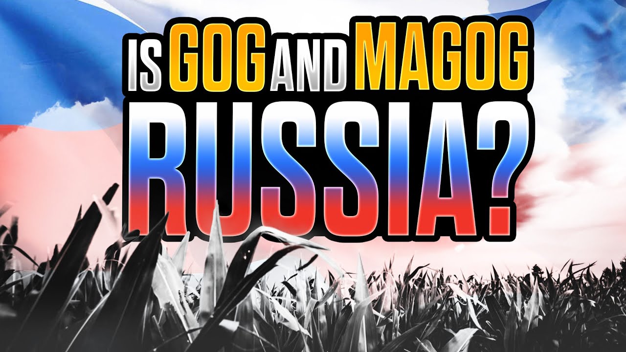Is Gog and Magog in the Bible Actually Russia? - YouTube