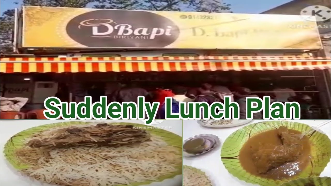 The famous D Bapi's Biryani review.Sudden lunch plan with my family ...