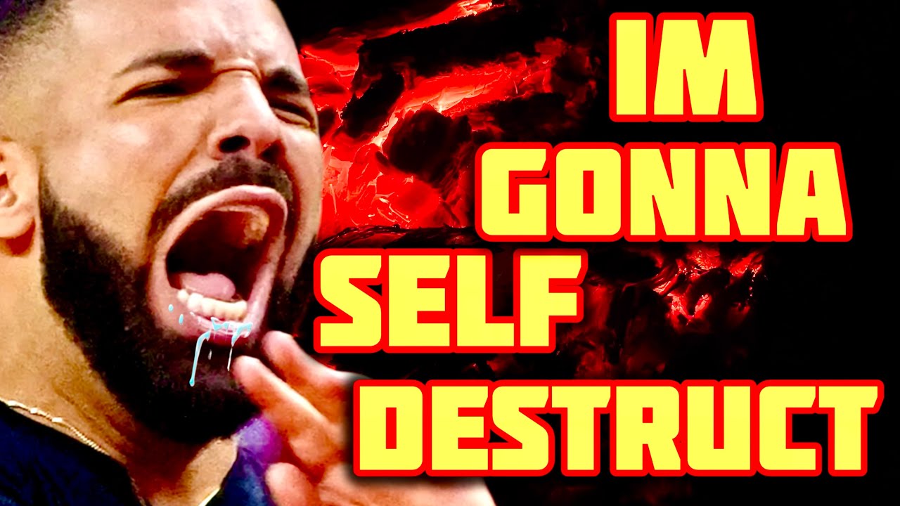 Drake is FRIED! When Celebrities Self Destruct DRAKE EDITION - YouTube