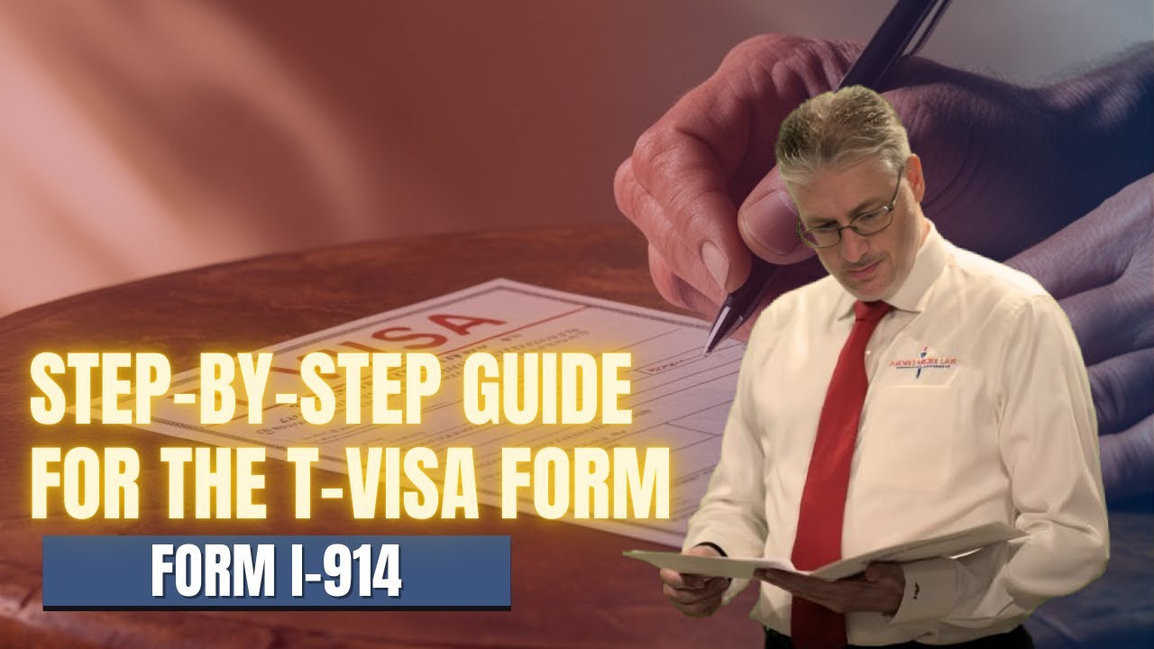 HOW TO FILL I-914 FORM FOR T VISA | STEP BY STEP GUIDE - YouTube
