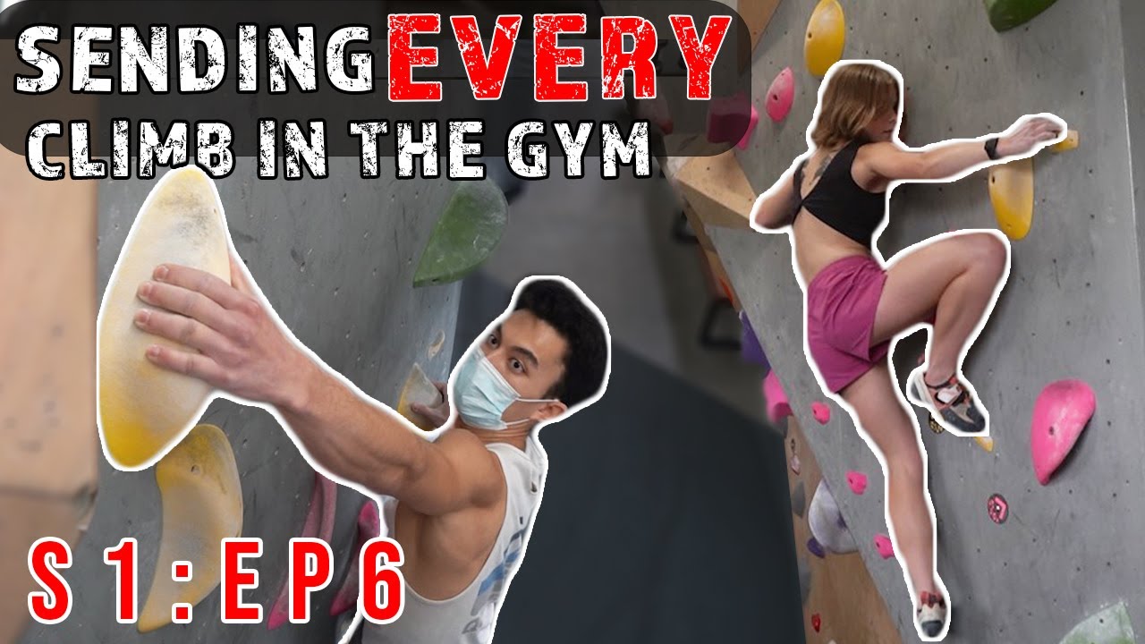 Sending Every Climb at my Climbing Gym | SEND IT SERIES - S1:Ep6 - YouTube