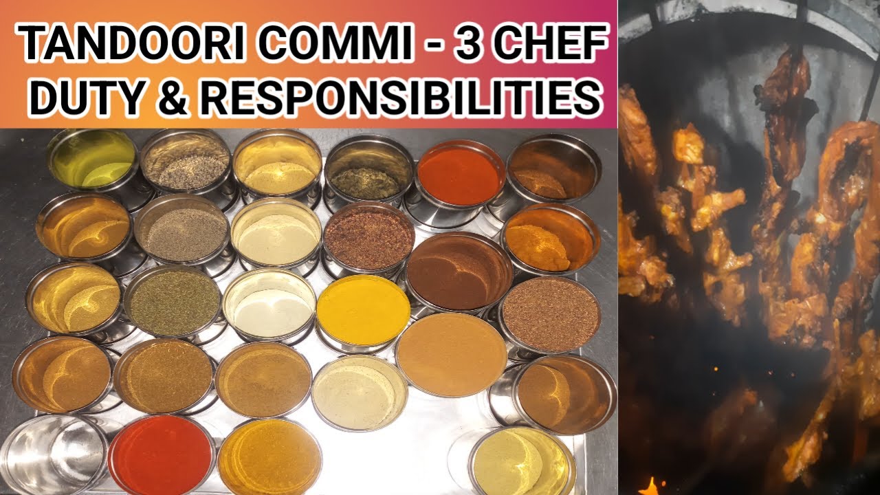 Tandoori Commi 3 Chef Duty & Responsibilities, Chef Gkb, Tandoori Chef ...