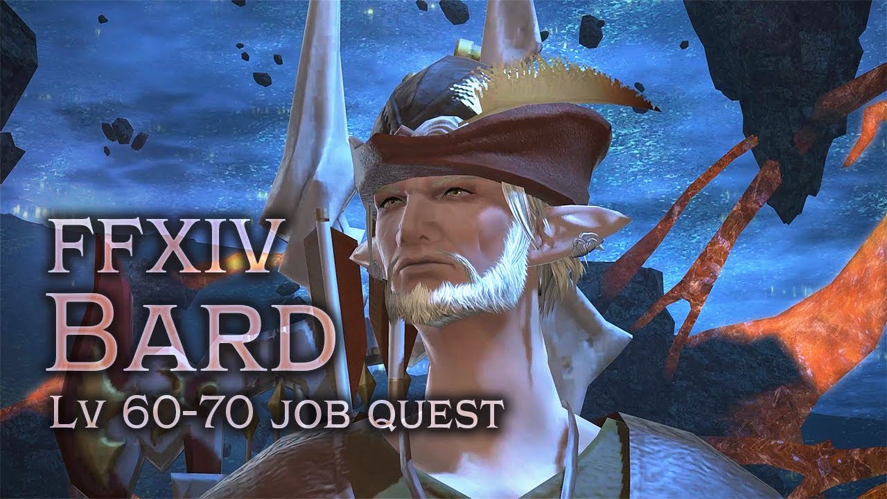 FFXIV Bard Job Quest [lv 60-70] - YouTube