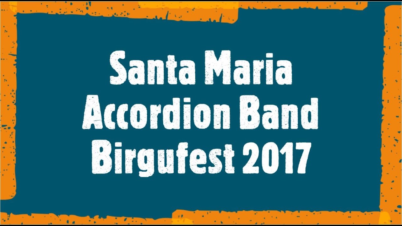 Santa Maria Accordion Band - Birgufest 2017 - YouTube
