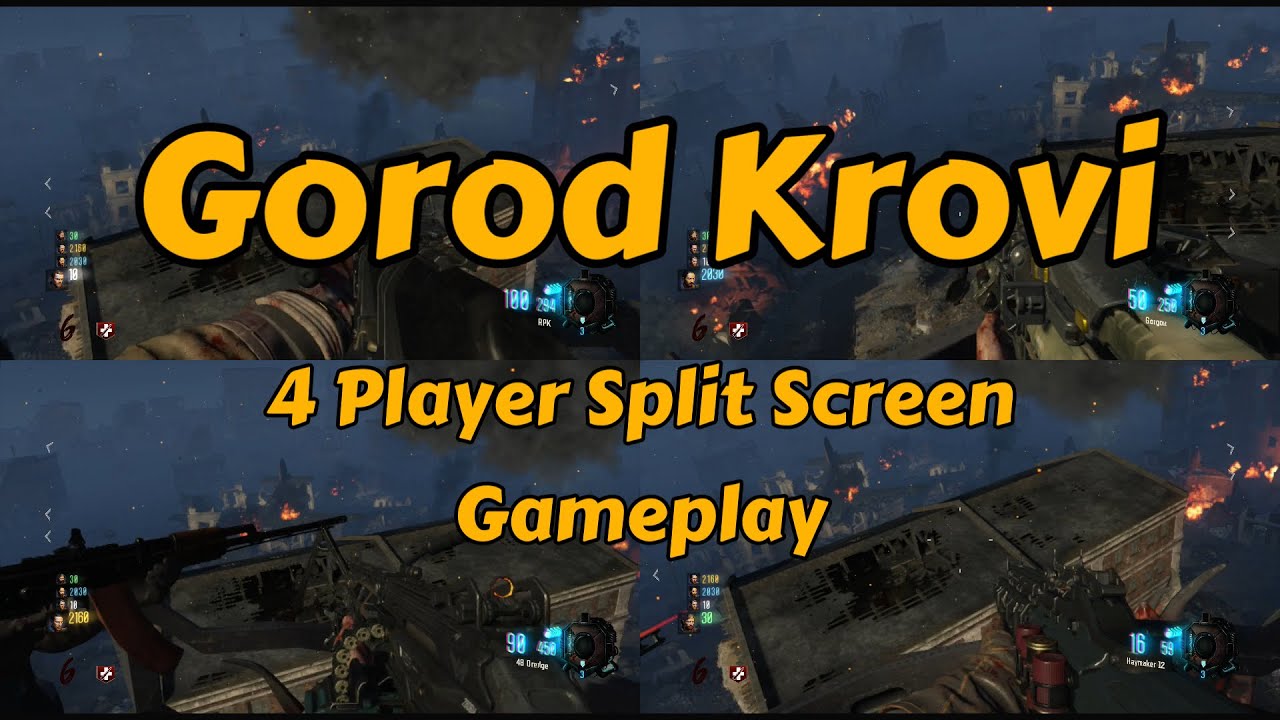Black Ops 3 Zombies - Gorod Krovi 4 Player Split Screen Gameplay - YouTube