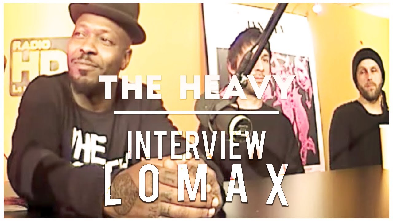 The Heavy - Interview Lomax - YouTube