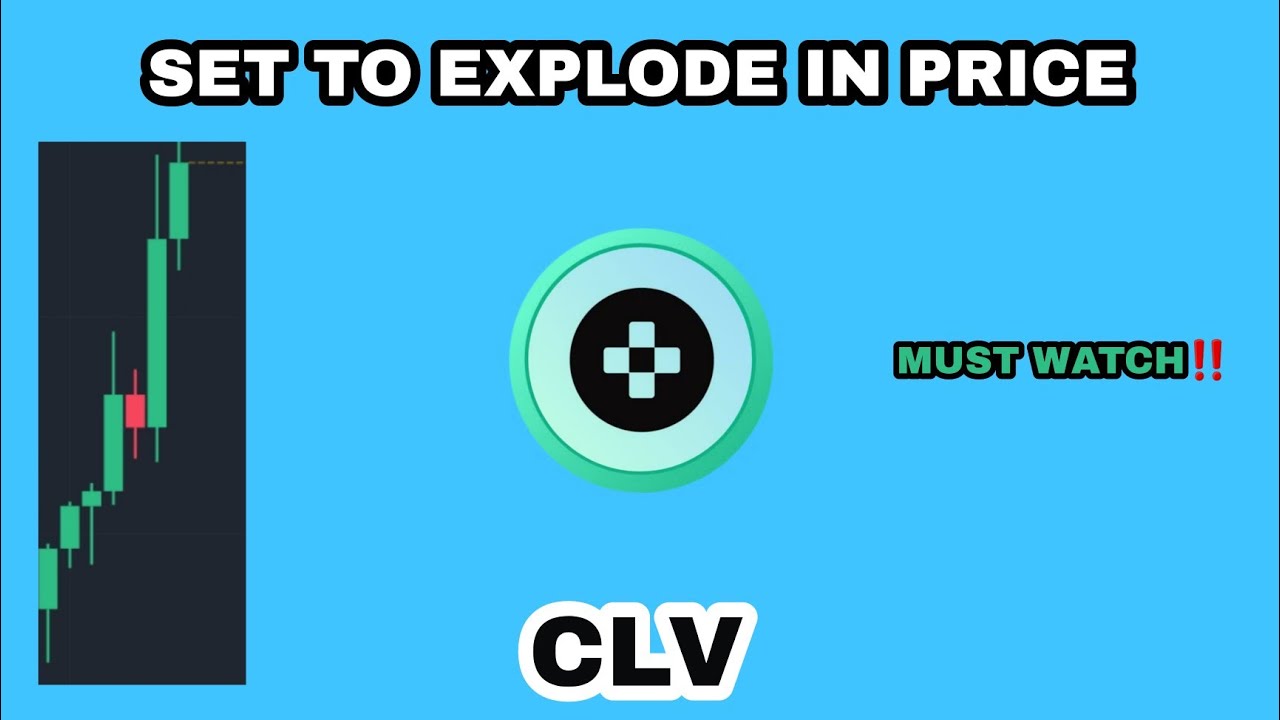 CLV COIN SET TO EXPLODE IN 2024‼️ CLOVER FINANCE COULD BE BIG IN BULL ...