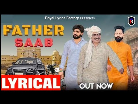 Father Saab | Lyrical Video | Khasa Aala Chahar | New Letest Song