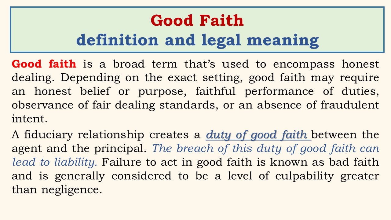 Good faith definition and legal meaning - YouTube