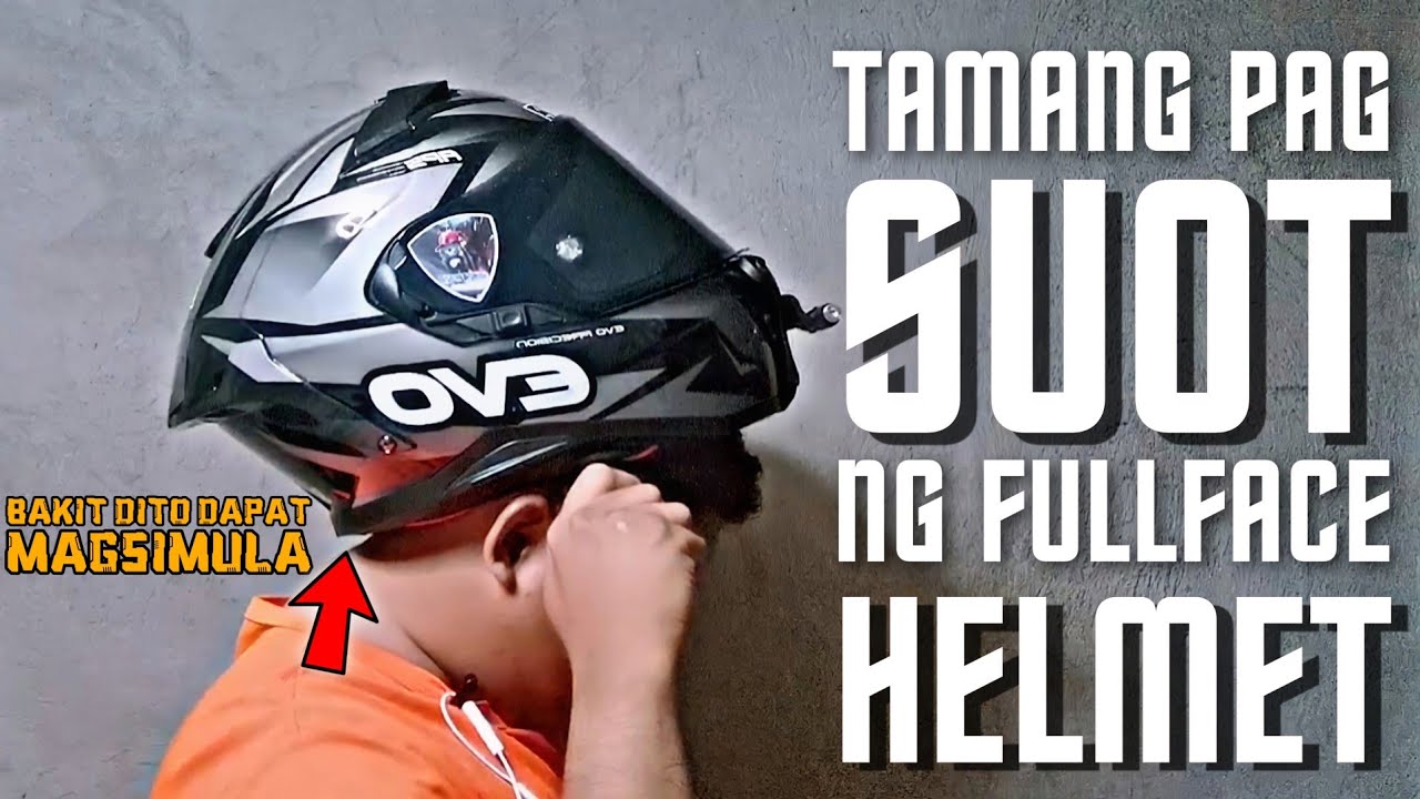 TAMANG PAGSUSUOT NG HELMET | TAGAL NA PALA NATING MALI SA PAG SUOT NG ...