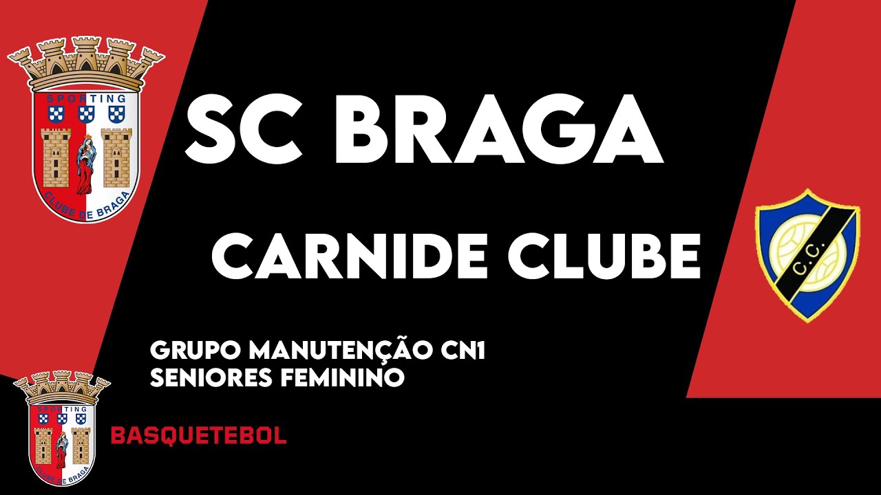 SC Braga vs Carnide Clube | Campeonato Nacional 1ª Divisão Seniores ...
