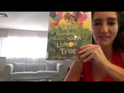 "When Grandma Gives You a Lemon Tree" Read Aloud - YouTube