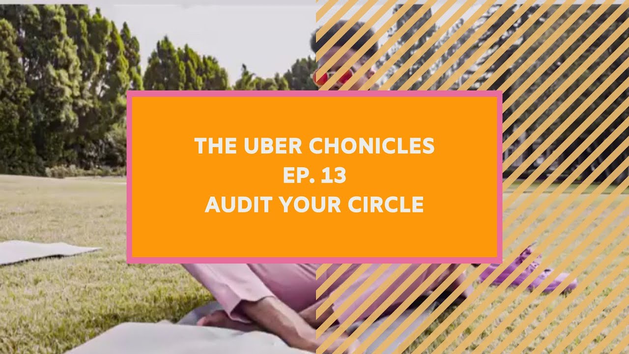 Ep.13 Audit Your Circle - YouTube