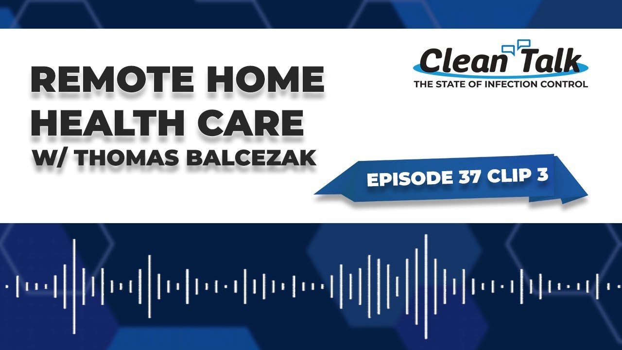 EP 37 Clip 3: Remote Home Health Care w/ Thomas Balcezak - YouTube