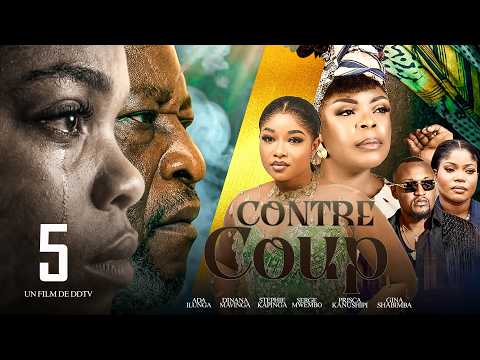 CONTRE-COUP | EPISODE 5 | NOUVEAUTE 2026 | DD PRODUCTION