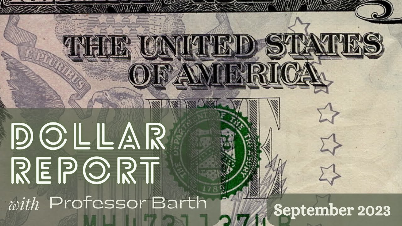Inflation Remains Elevated / Dollar Report: September 2023 - YouTube