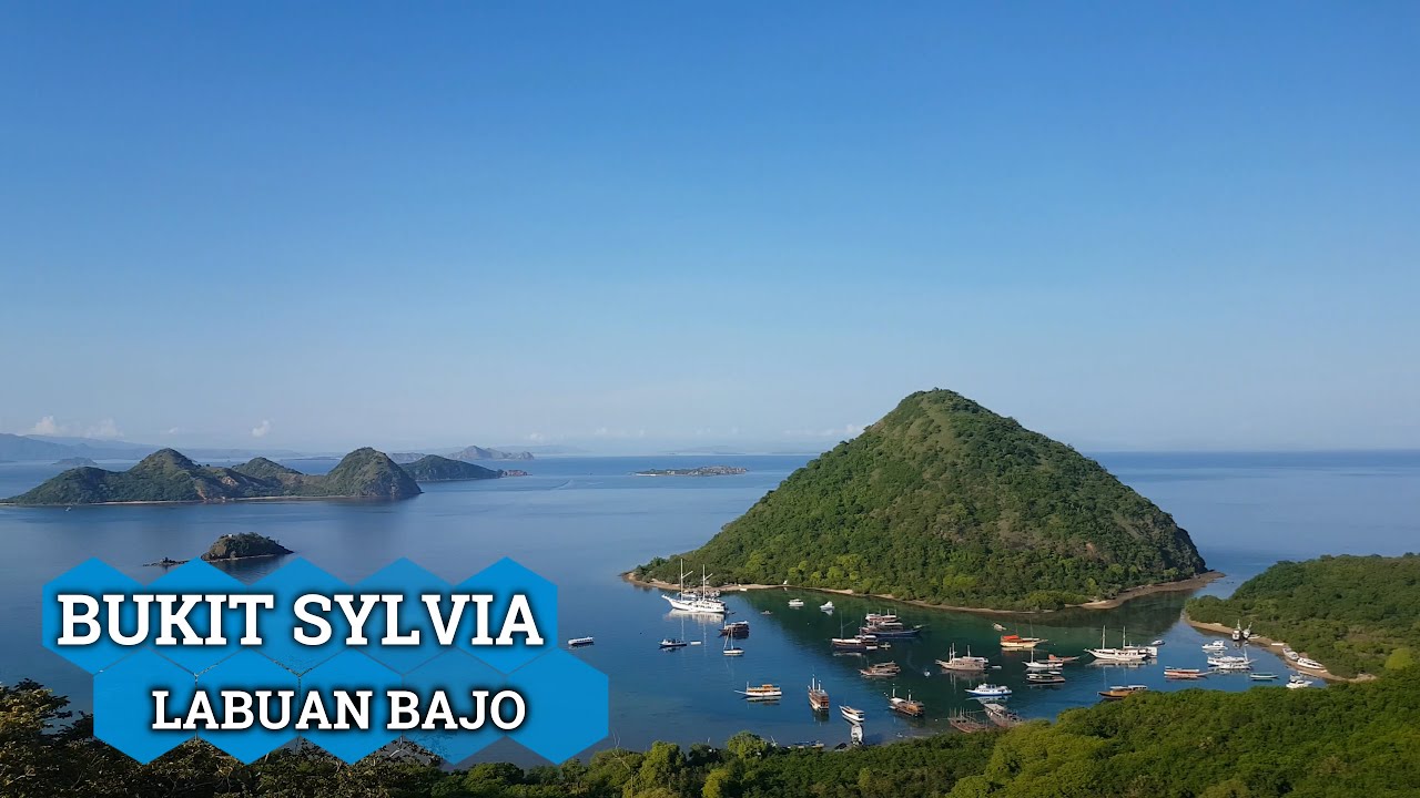 Bukit SYLVIA|| KOTA LABUAN BAJO|| TAMAN NASIONAL KOMODO!!! - YouTube
