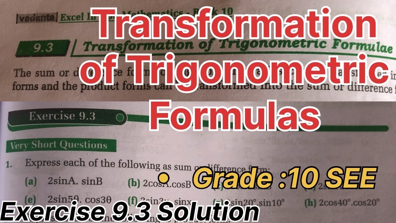 Transformation of Trigonometric formulas/ Grade 10/ SEE/ solution ...