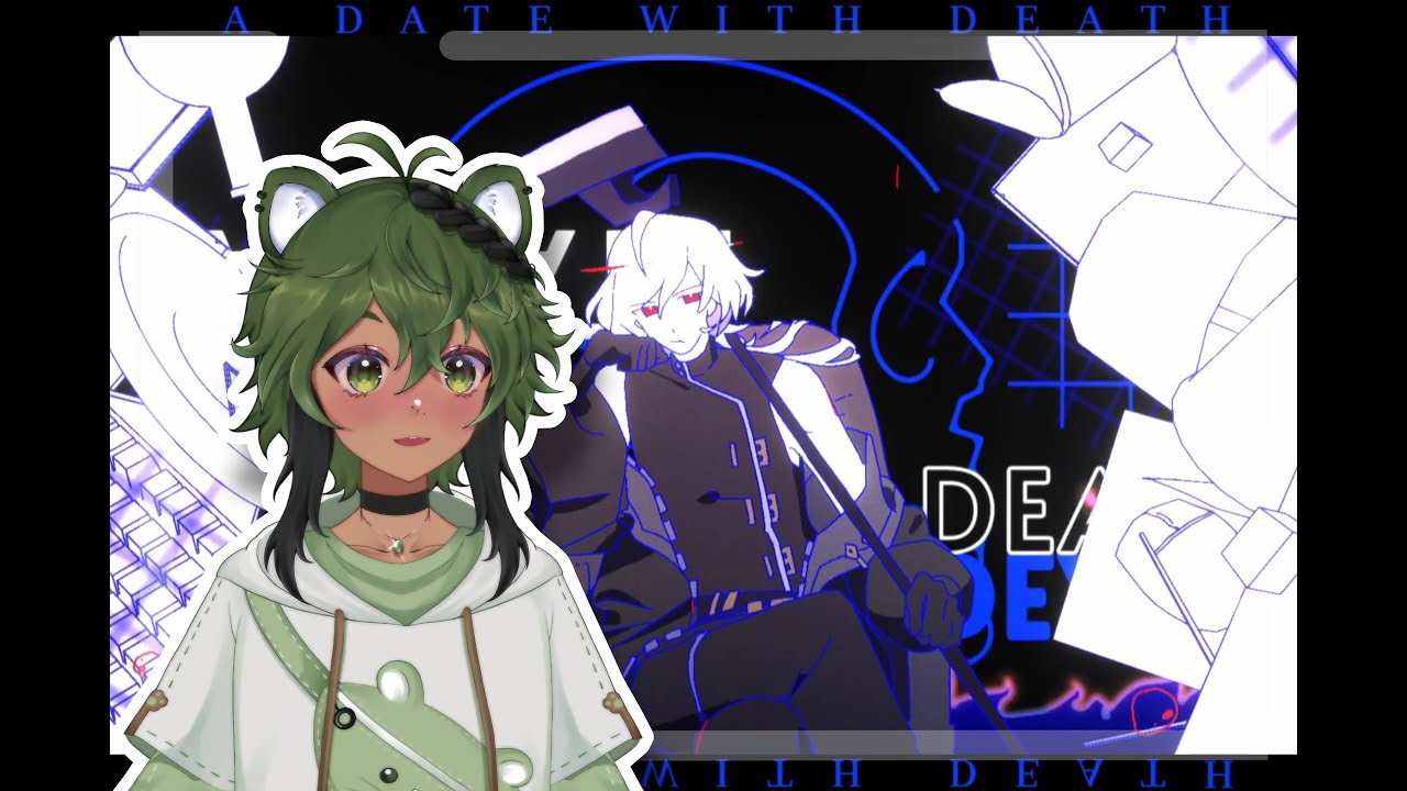 [VOD] A Date with Death! Let's rizz death :3 - YouTube