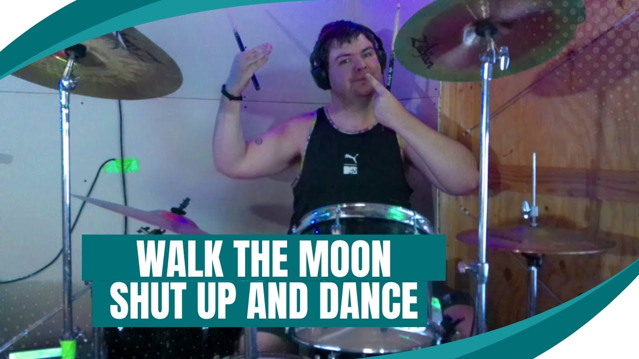 Walk the Moon - Shut Up and Dance - Drum Cover - YouTube
