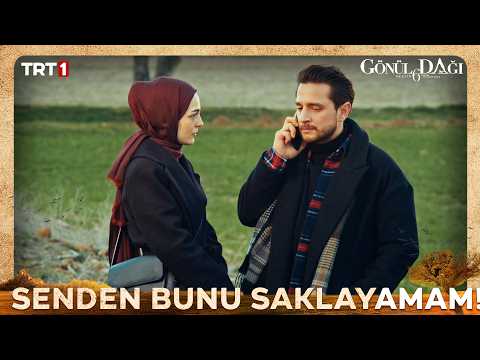 Çetin, Esra'dan gerçeği saklamadı - Gönül Dağı 214. Bölüm