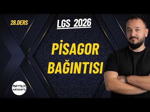 Pisagor Bağıntısı | LGS 2026 | 28.Ders