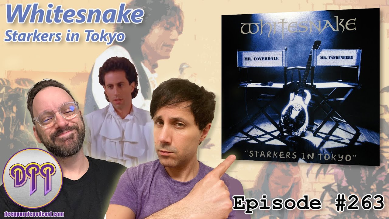 Episode #263 - Whitesnake - Starkers in Tokyo - YouTube