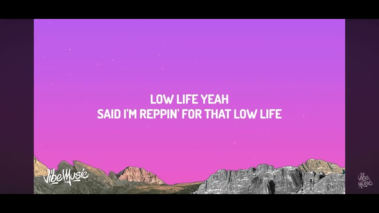 Future - Low Life (Lyrics) ft. The Weeknd - YouTube
