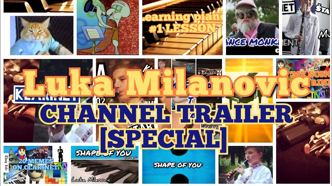 Luka Milanovic - CHANNEL TRAILER [SPECIAL] - YouTube