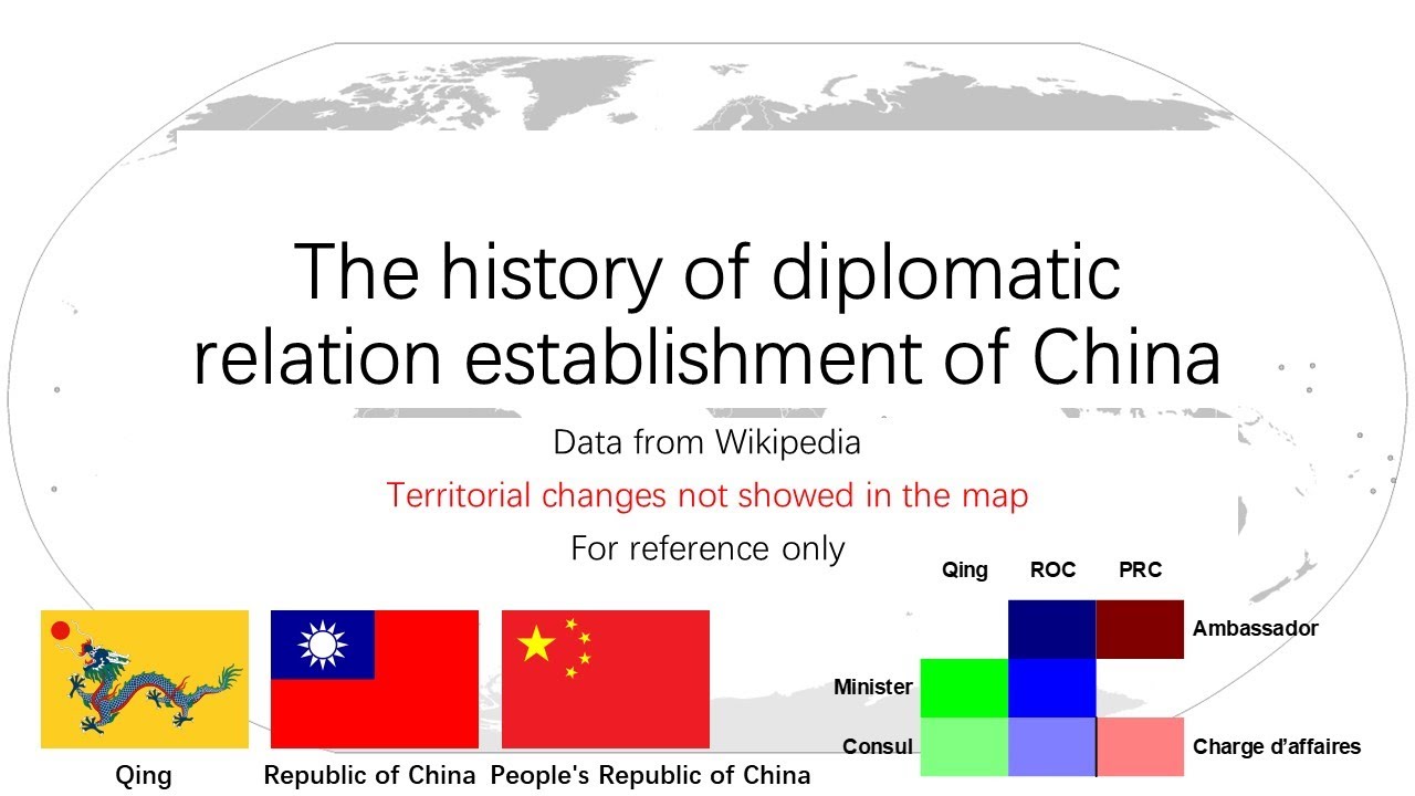 The history of diplomatic relation establishment of China [Map Coloring ...