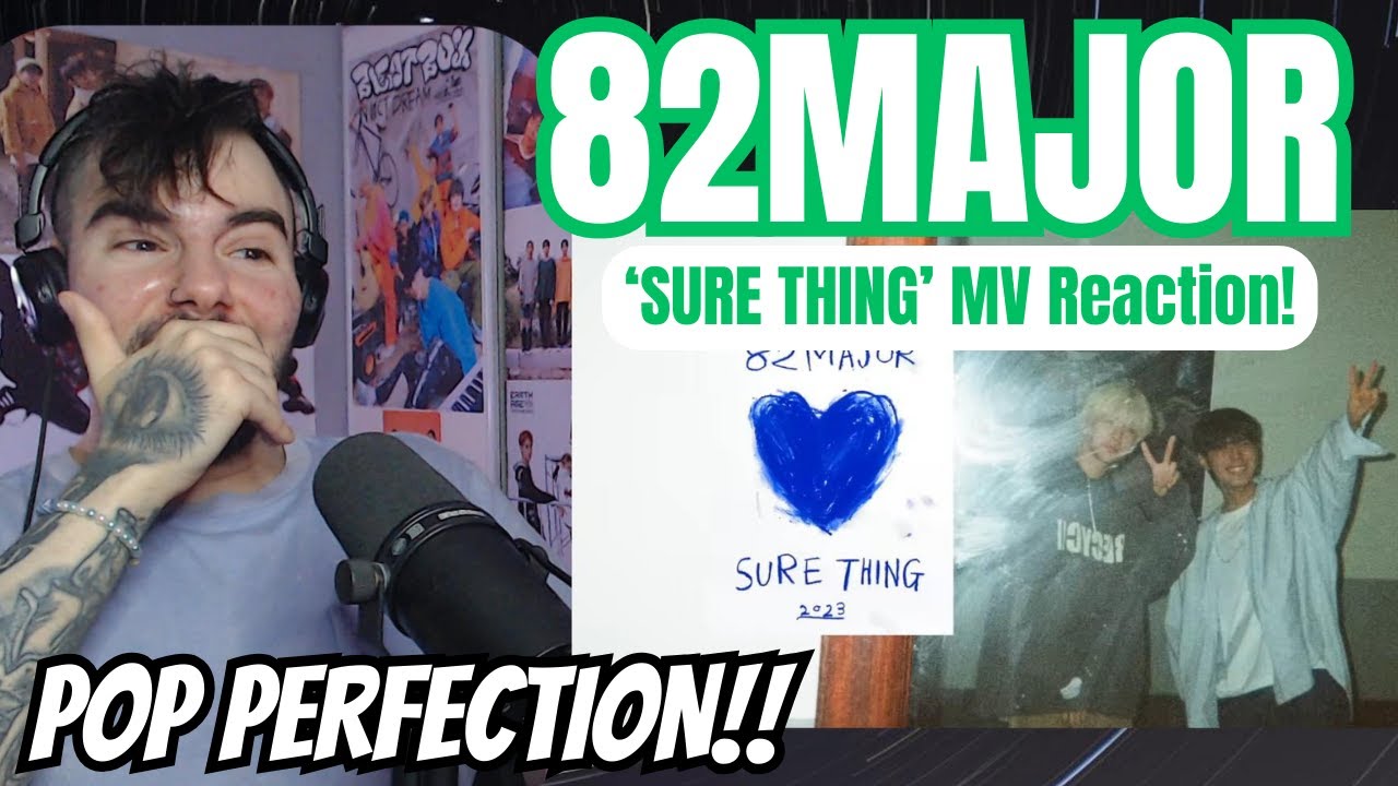 82MAJOR - 'Sure Thing' MV Reaction! - YouTube