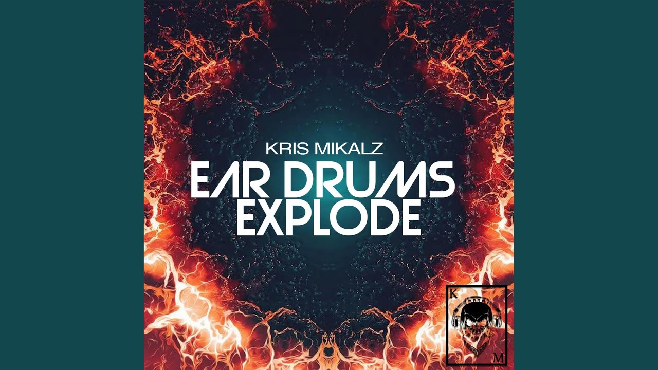 EAR DRUMS EXPLODE - YouTube