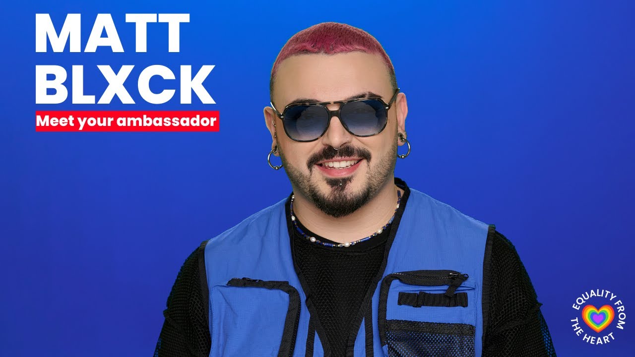 MEET YOUR EUROPRIDE 2023 AMBASSADOR | Matt Blxck - YouTube