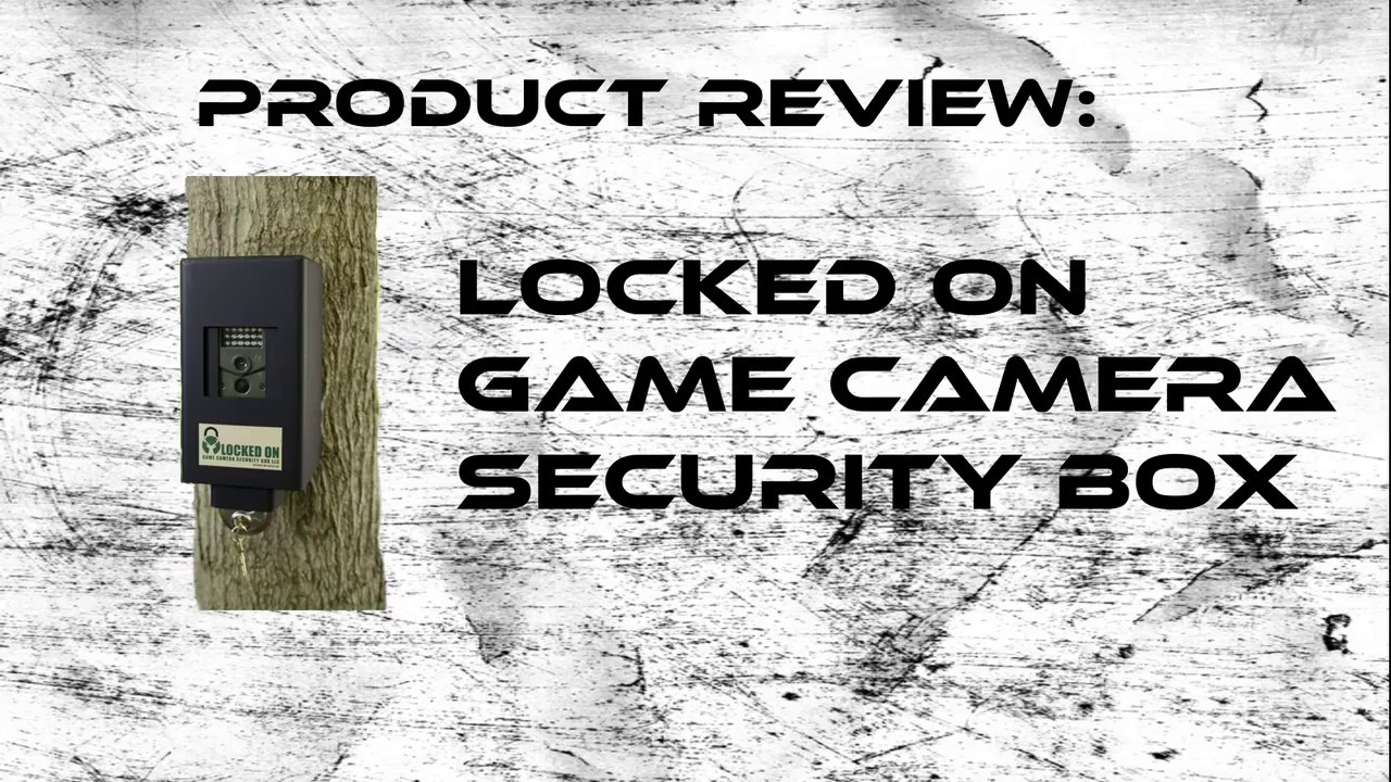 Product Review: Locked On Game Camera Security Box - YouTube