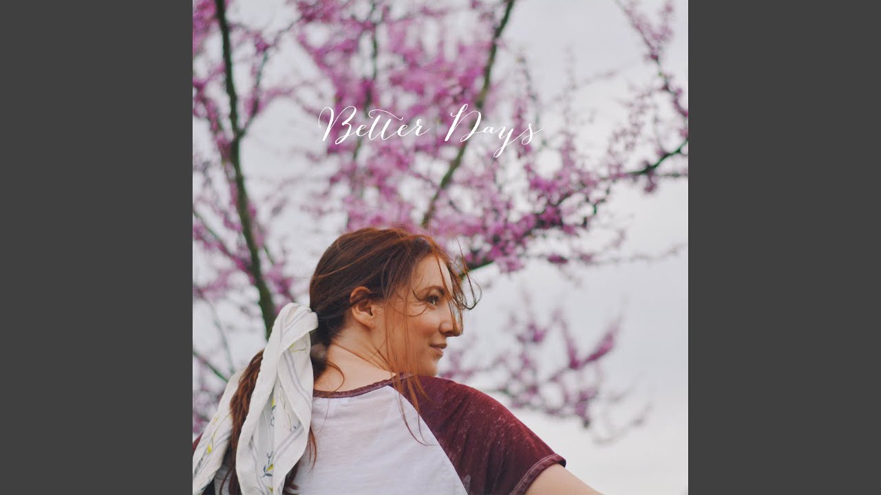 Better Days - YouTube Music