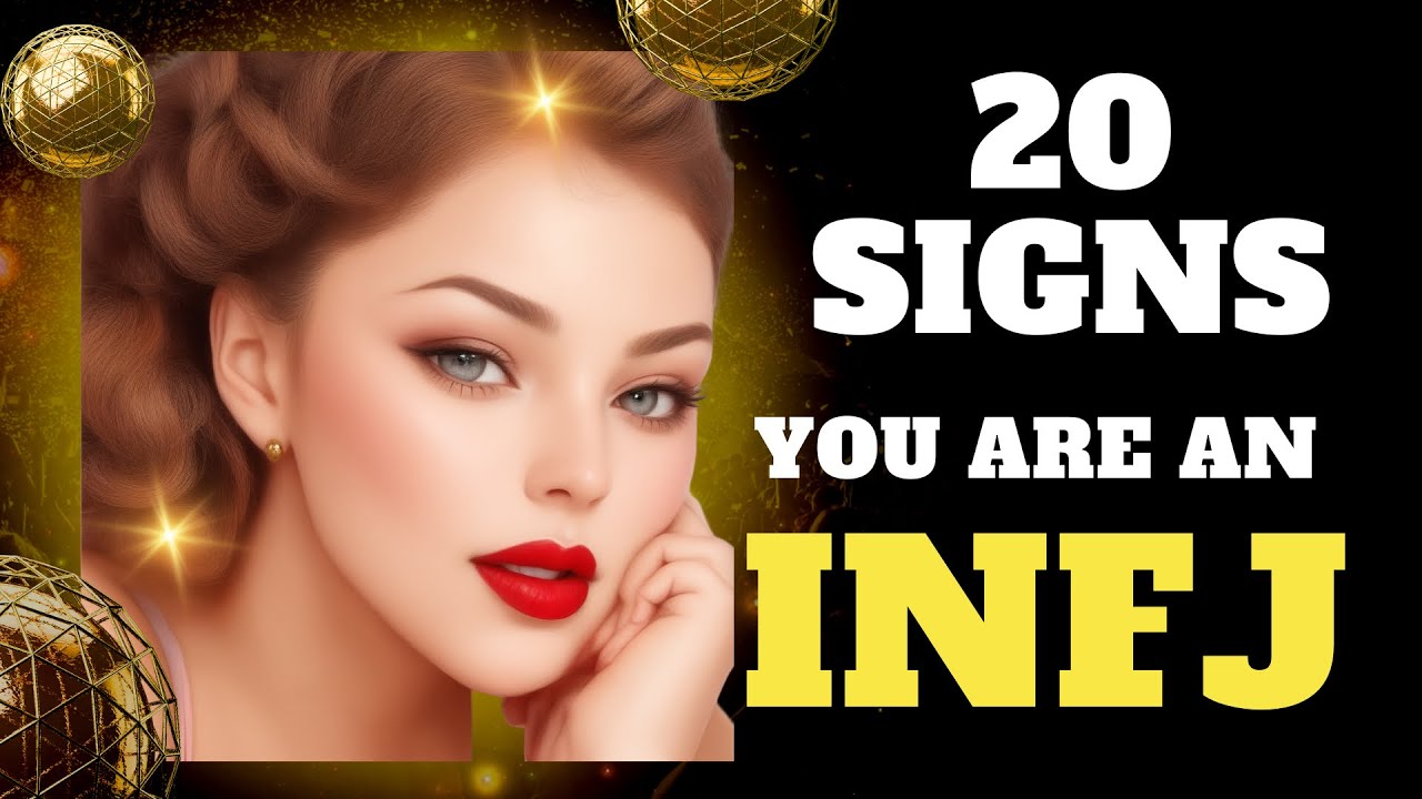 INFJ: 20 Signs You're an INFJ: The Mystic Personality Type: INFJ Vlogs ...