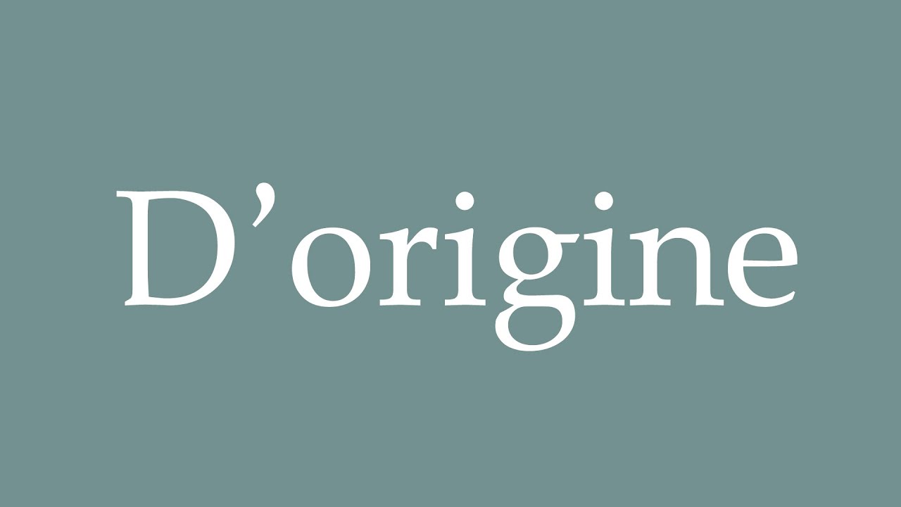 How to Pronounce ''D'origine'' (Original) Correctly in French - YouTube