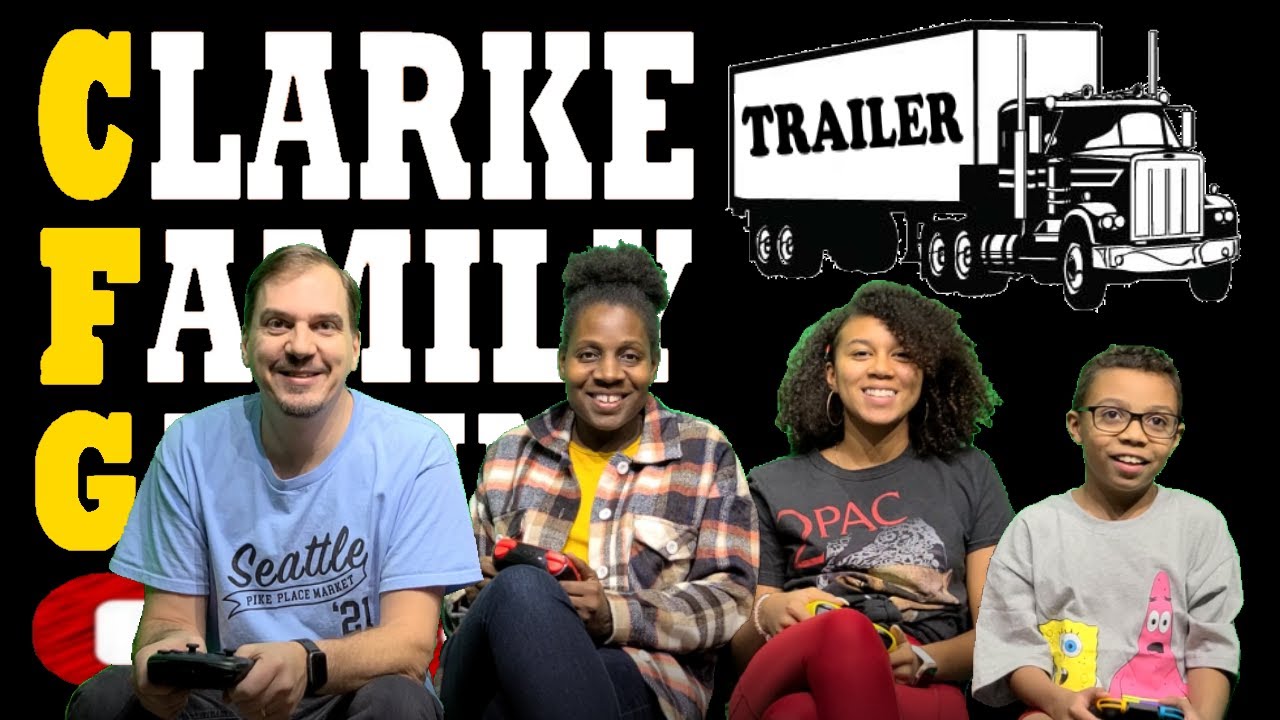 Clarke Family Gaming Trailer 2022 - YouTube