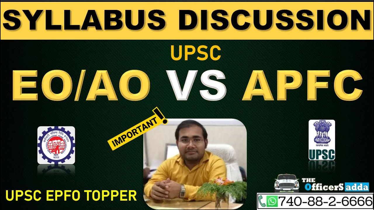 EPFO APFC Vs EO Syllabus | UPSC EPFO APFC & EO/AO Syllabus | UPSC EPFO ...