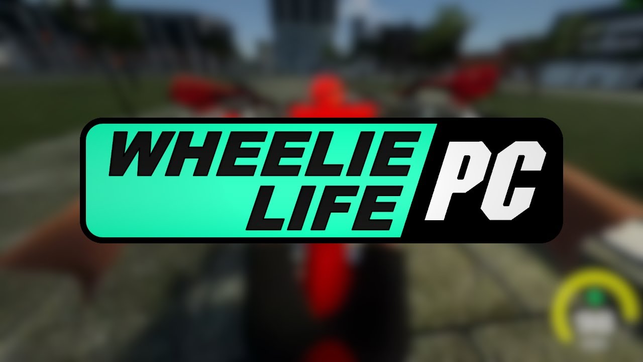 Wheelie Life PC | TRAILER - YouTube