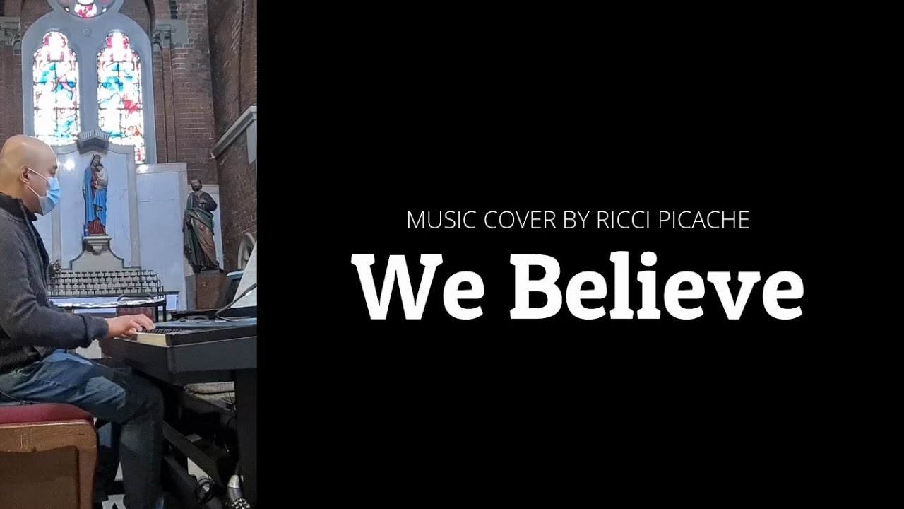 WE BELIEVE "Instrumental with lyrics" (Sam Hargreaves) Cover music by ...
