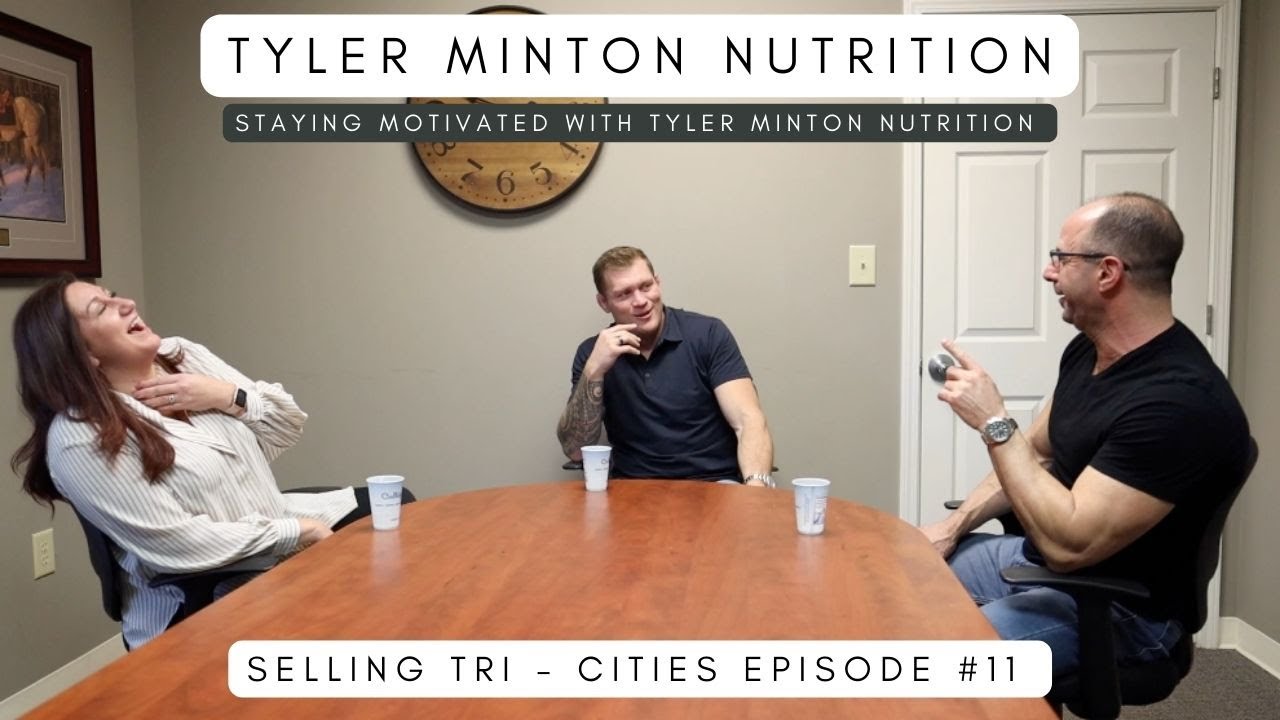 Staying Motivated with Tyler Minton Nutrition Pt 2 | Selling Tri-Cities ...