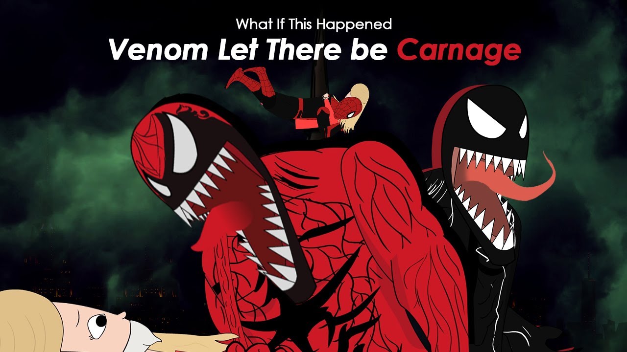 What If This Happened? Venom Let There be Carnage Animation| Cartoon W ...