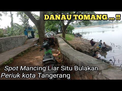Review !! Spot Mancing Danau Tomang Periuk kota tangerang - YouTube