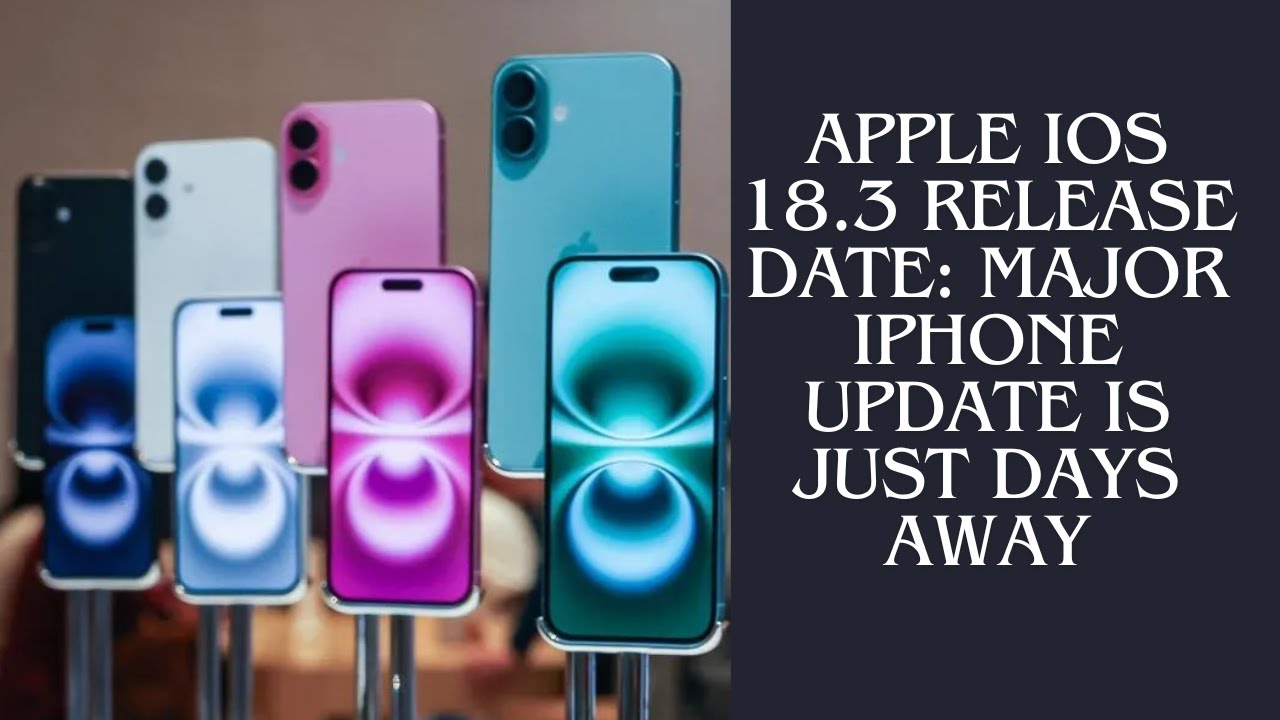 Apple iOS 18.3 Release Date: Major iPhone Update Is Just Days Away ...