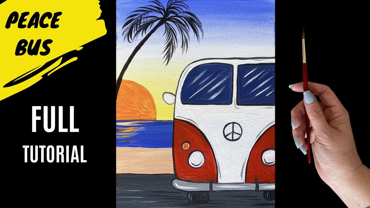🏻🚎EP 143- Peace Bus - easy fun acrylic painting tutorial of a hippie VW ...