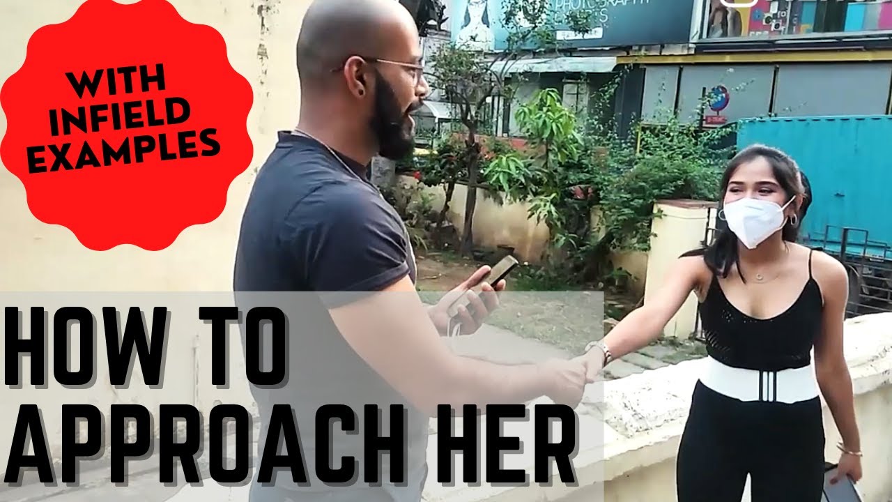 How To Successfully Approach Girls Without Being Creepy | 3 Tips For ...