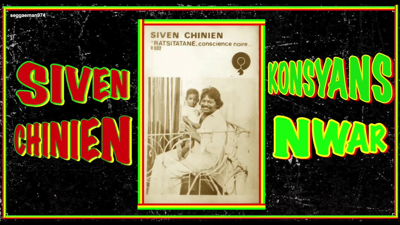 SIVEN CHINIEN - konsyans nwar - YouTube